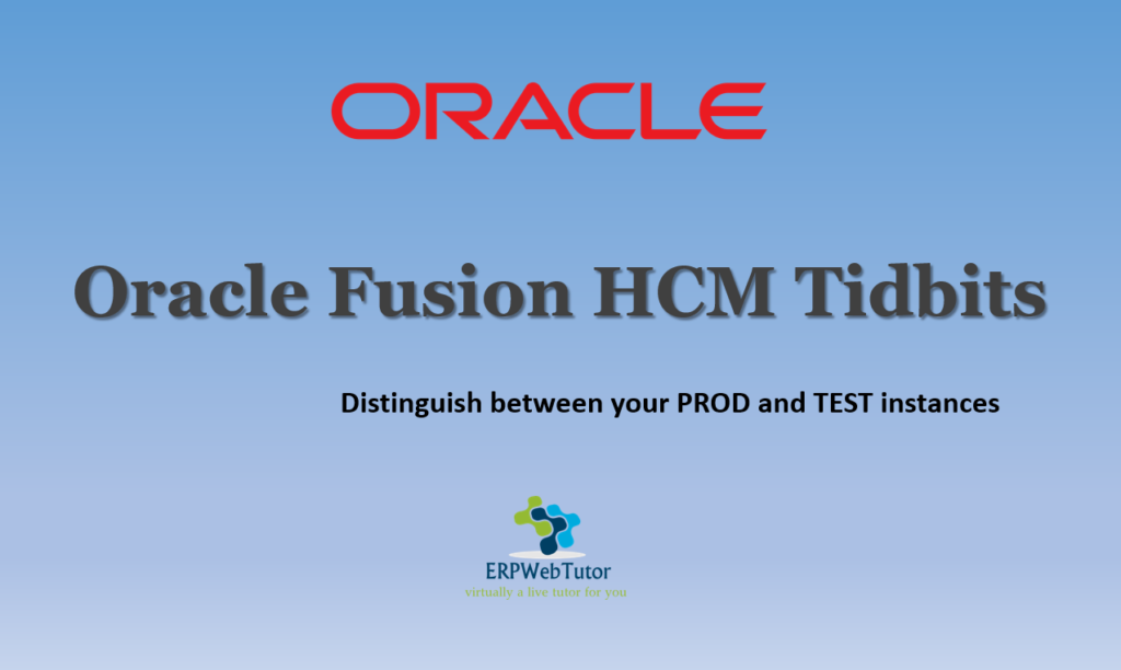 Keep your TEST instance look different from your PROD instance