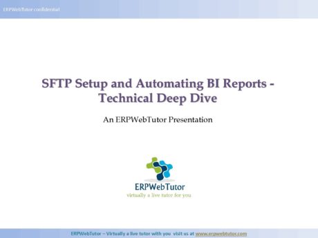 SFTP Setup and Automating BI reports - ERPWebTutor